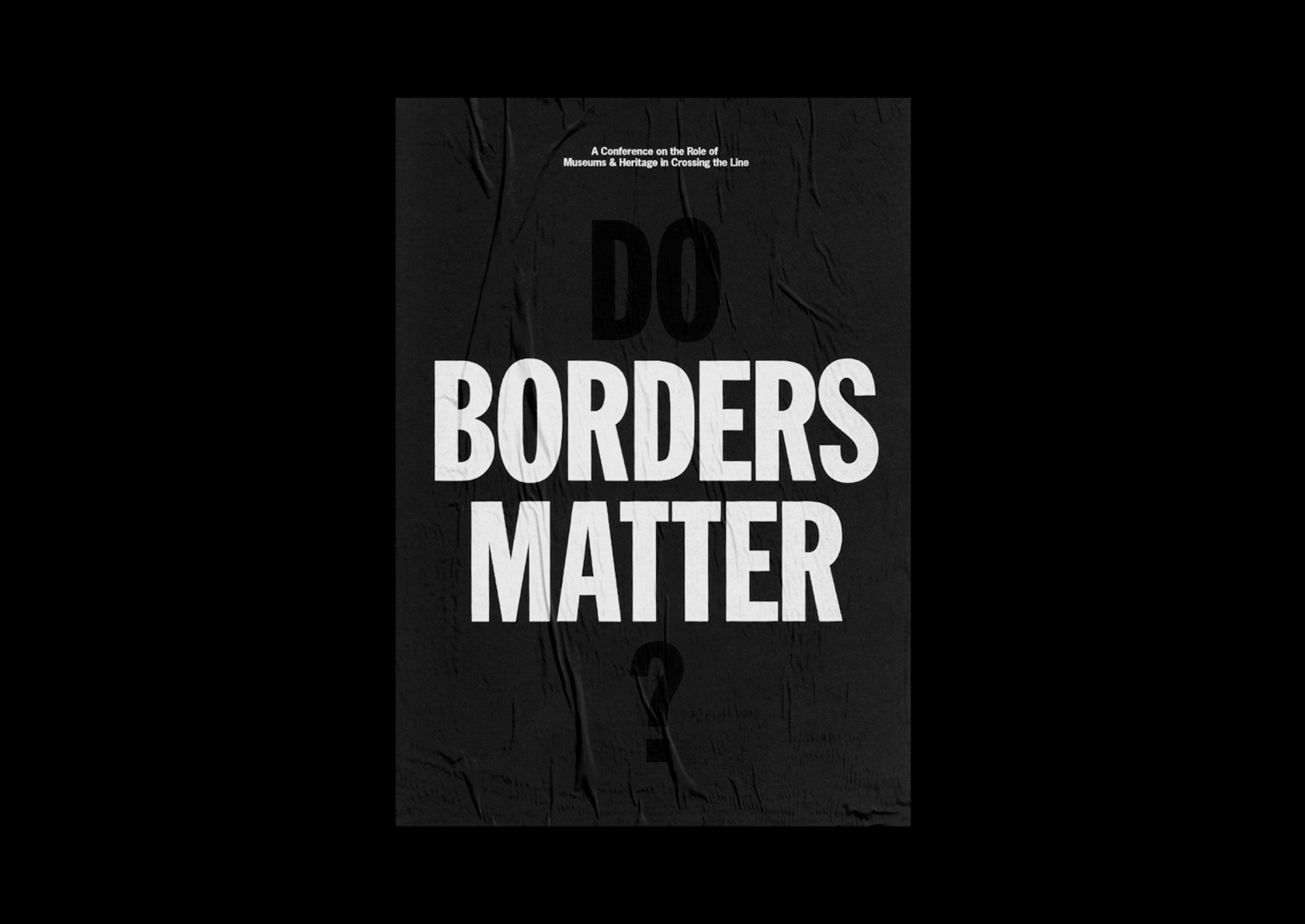 Do Borders Matter? | Grandson. A Design Studio